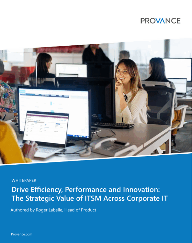 Drive Efficiency, Performance and Innovation: Strategic Value of ITSM ...